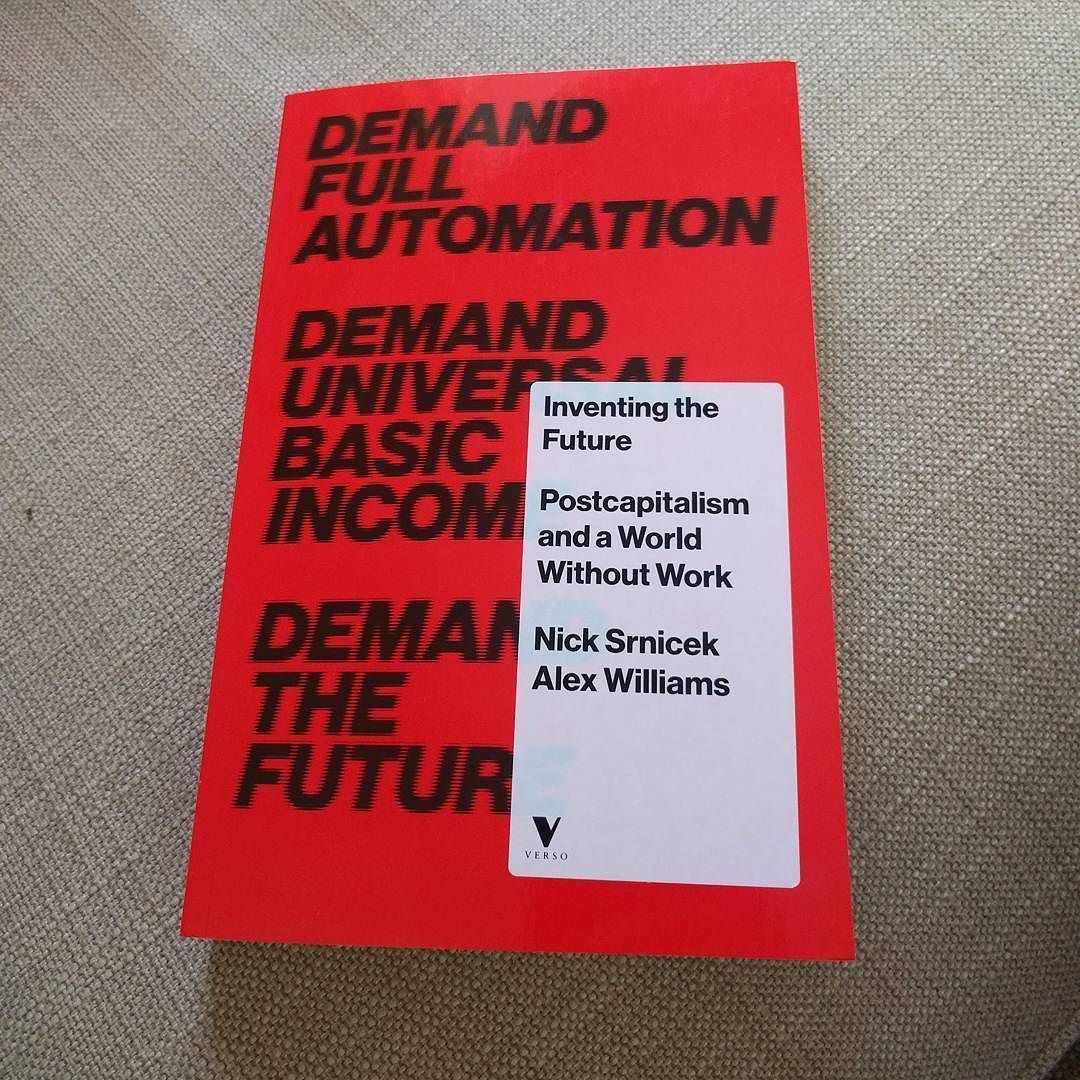 The week’s reading: *Inventing the Future* /... - The Blind Machine